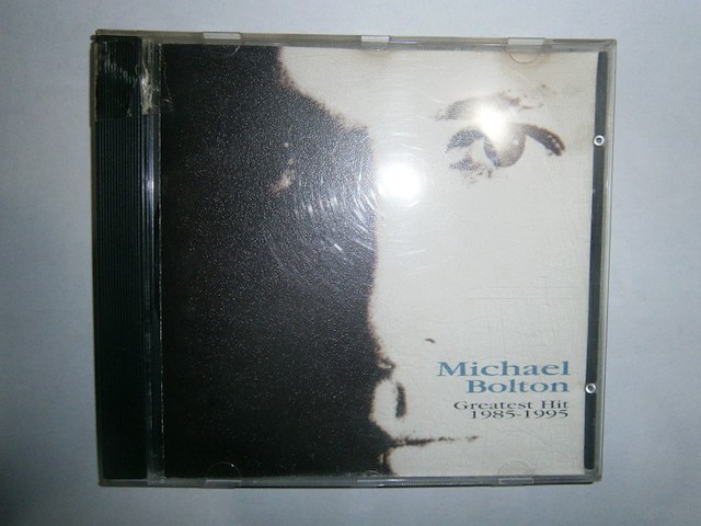 Michael Bolton - Greatest Hits 1985-1995