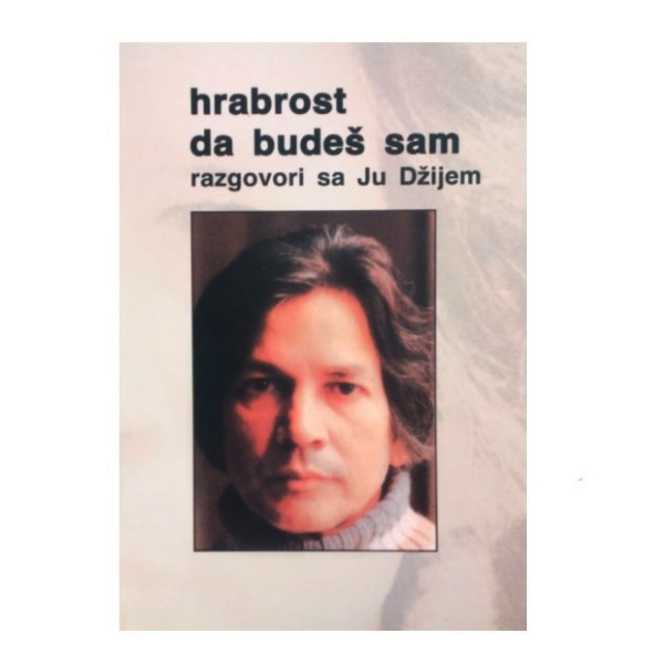 Hrabrost da budeš sam