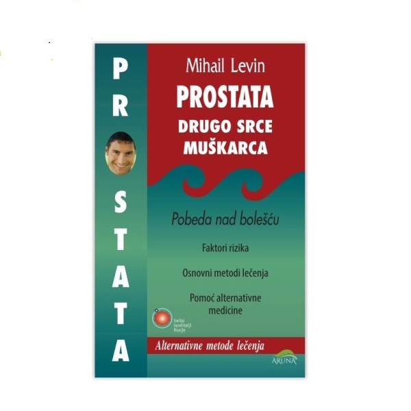 PROSTATA DRUGO SRCE MUŠKARCA MIHAIL LEVIN