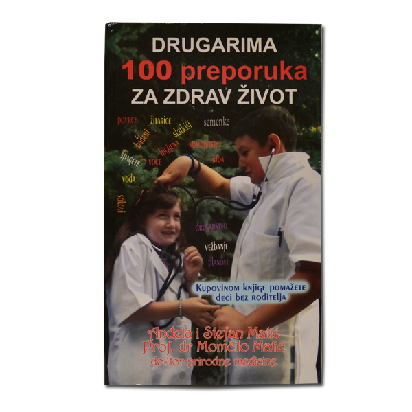 Drugarima 100 preporuka za zdrav život