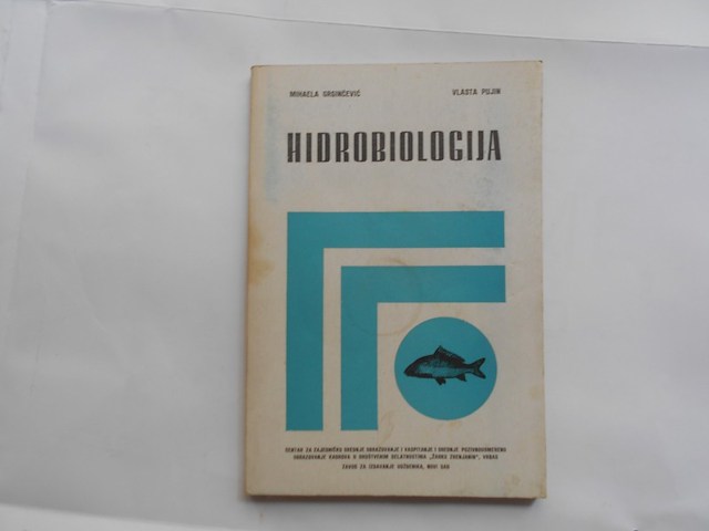 Hidrobiologija, M.Grginčević,V.Pujin, zavod ns