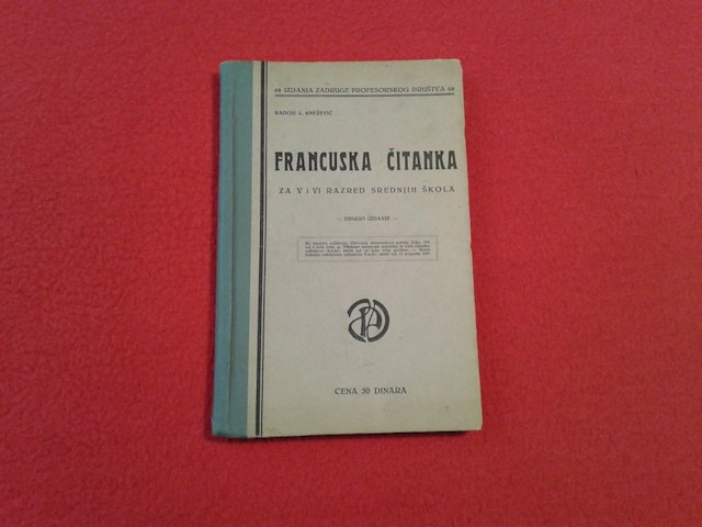 Francuska čitanka (1937) - Radoje L. Knežević
