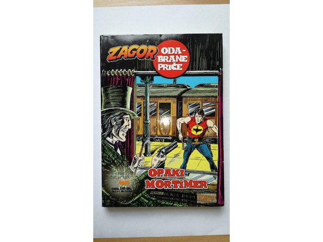 Zagor - Odabrane priče 11 - Opaki Mortimer