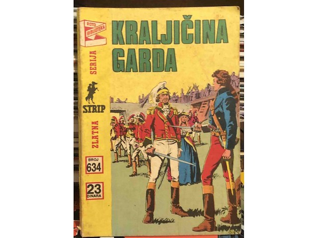 Zlatna serija 634 - KRALJIČINA GARDA