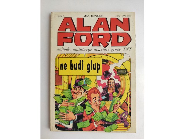 Alan Ford br. 6 Ne budi glup