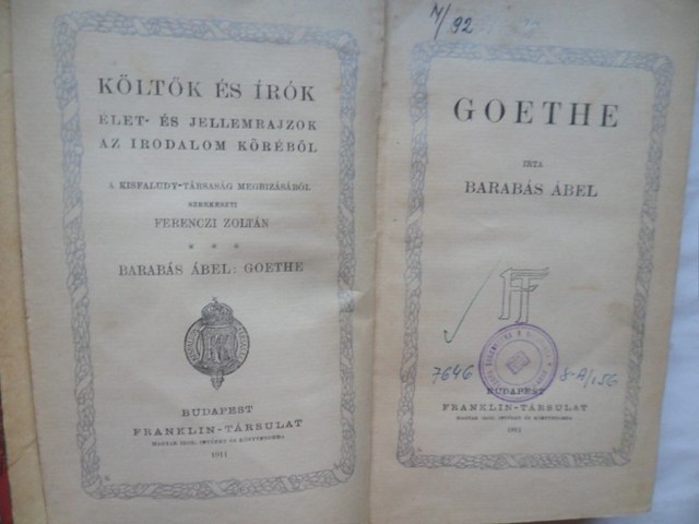 GOETHE irta BARABÁS ÁBEL Budapest 1911.