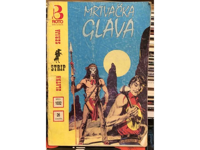 Zlatna serija 1032 Mrtvačka glava - zagor