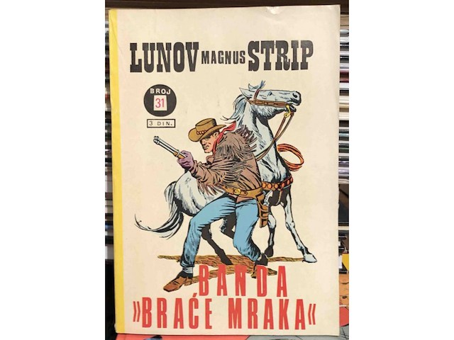 Lunov Magnus strip 31 - Banda braće mraka - kit