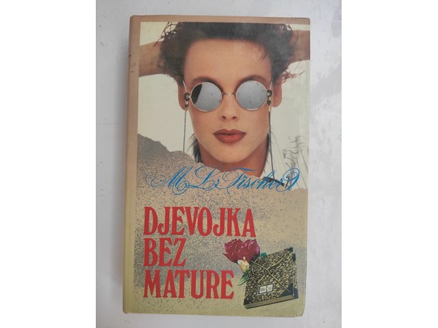 Marie Louise Fischer - Djevojka bez mature