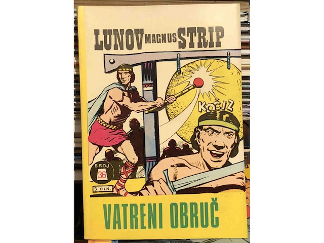 Lunov Magnus strip 36 - Vatreni obruč - kočiz