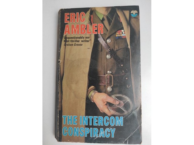 Eric Ambler - The Intercom conspiracy