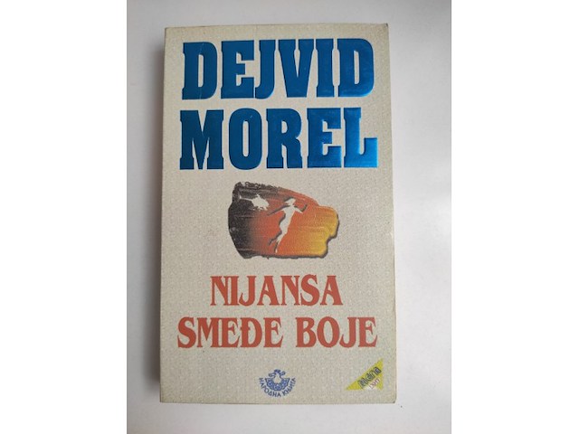 Dejvid Morel - Nijansa smeđe boje