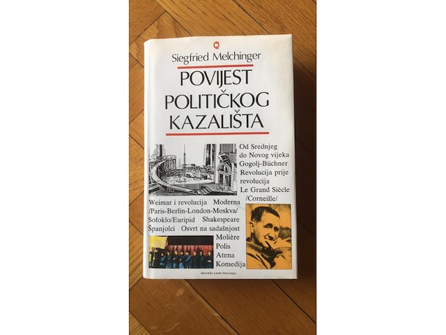 Povijest političkog kazališta - Siegfried Melchinger