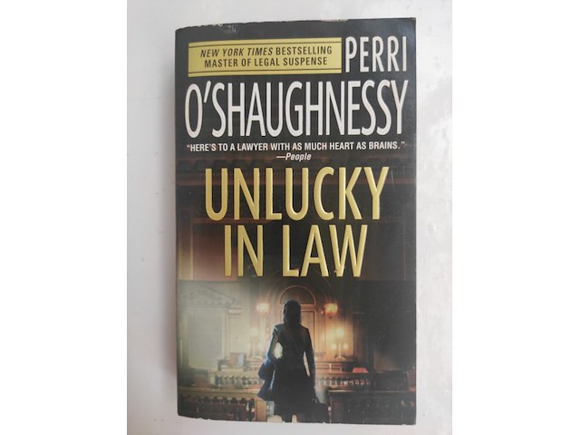 Perri O`Shaughnessy - Unlucky in law