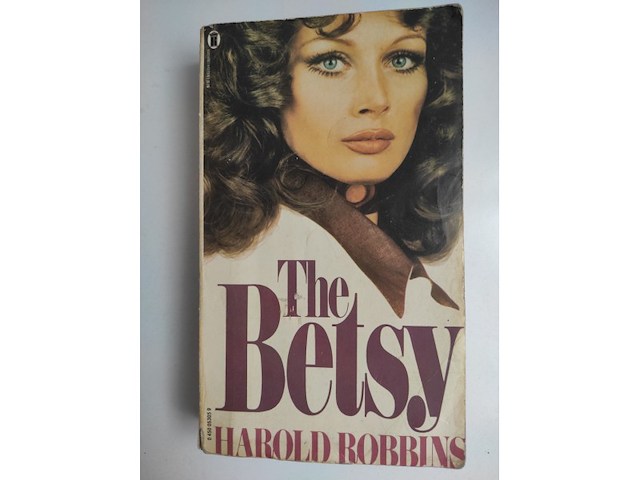 Harold Robbins - The Betsy (Harold Robins - Betsi)