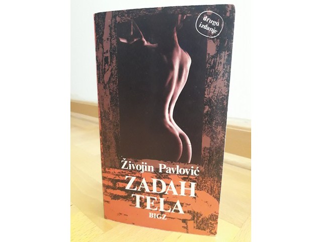 Zadah tela-autor Živojin Pavlović