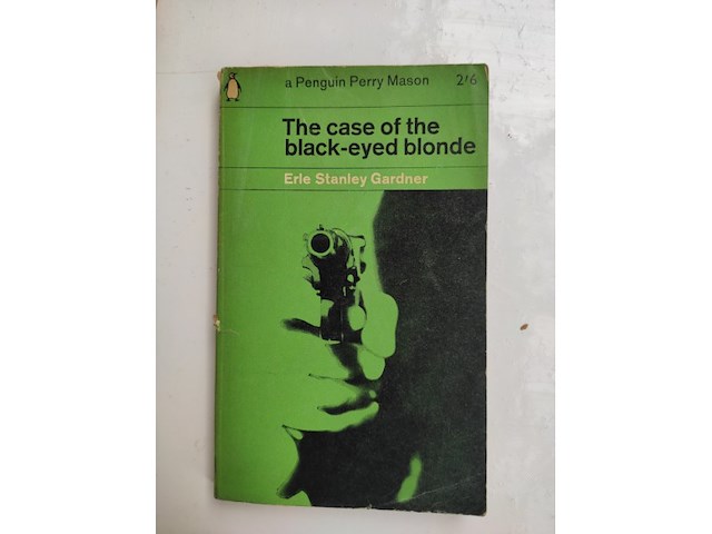 Erle Stanley Gardner -The case of the black-eyed blonde