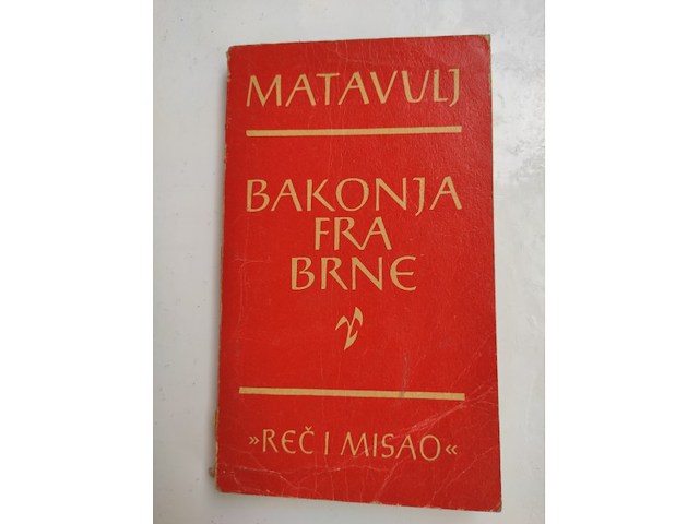 Simo Matavulj - Bakonja Fra Brne