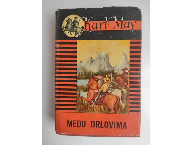 Karl Maj - Među orlovima (Karl May)