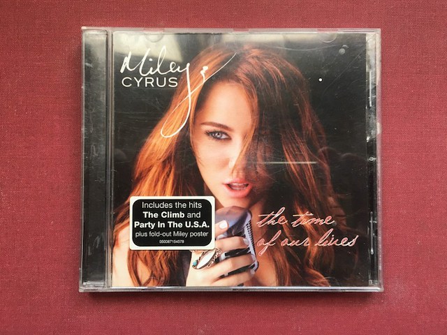 Miley Cyrus - THE TIME OF OUR LIVES    2009