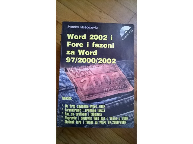 Word 2002, fore i fazoni za Word 97/2000/2002