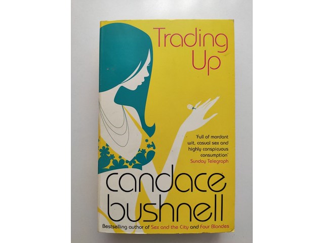 Candace Bushnell - Trading up