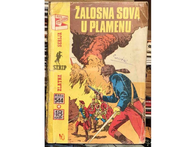 ZLATNA SERIJA 544 -Žalosna Sova u plamenu