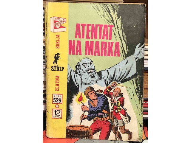 Zlatna serija 529 Atentat na Marka - mark