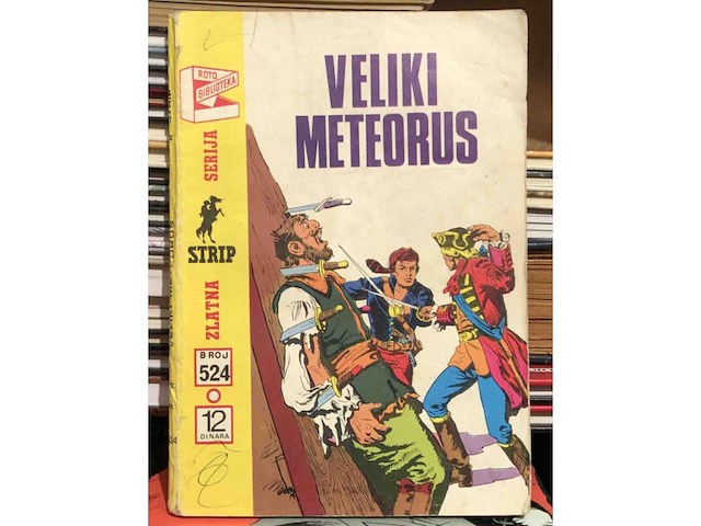 Zlatna serija 524 - Veliki Meteorus - Mark