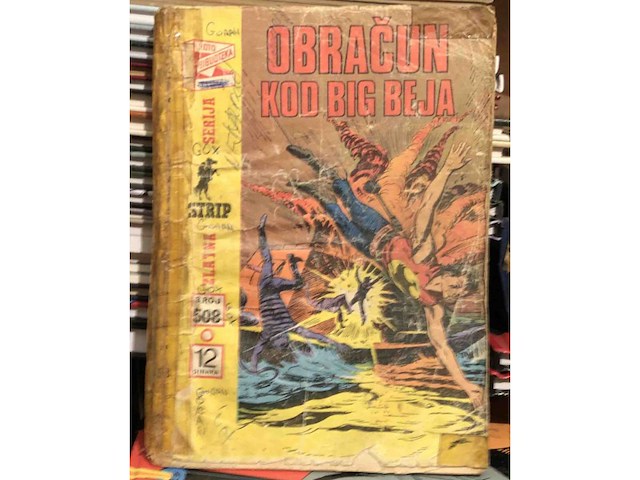 zlatna serija 508 - Obračun kod Big Beja - Zagor