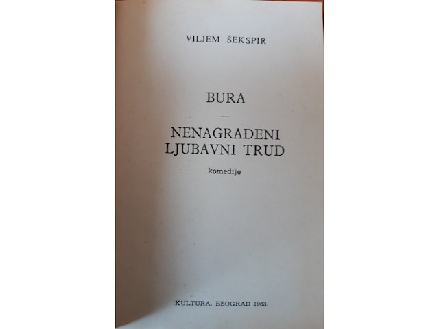 BURA; NENAGRAĐENI LJUBAVNI TRUD - Viljem Šeksir