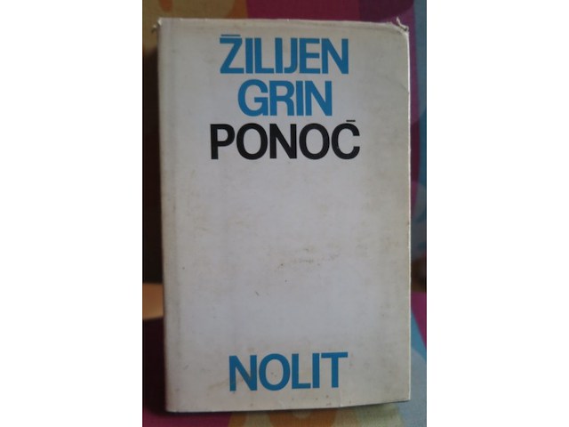 ŽILIJEN GRIN / PONOĆ