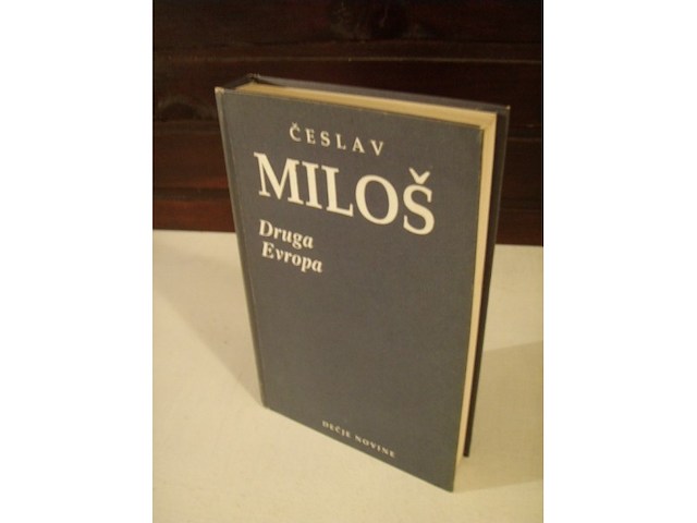 Ceslav Milos - Druga Evropa