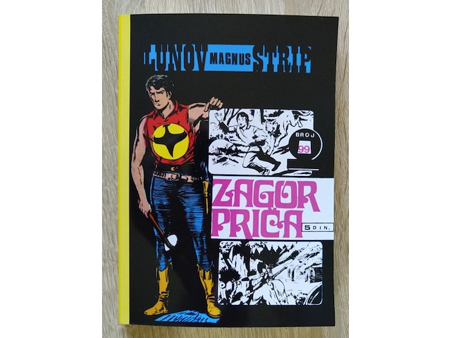 LMS 99 ZAGOR - ZAGOR PRIČA reprint