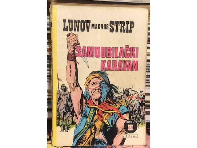 Lunov magnus strip 48 - Samoubilački karavan