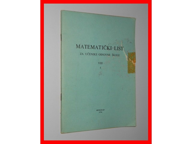 Matematički list za učenike osnovne škole VIII 5, 1974.