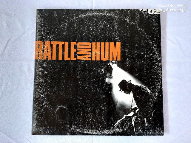 U2 ‎– Rattle And Hum