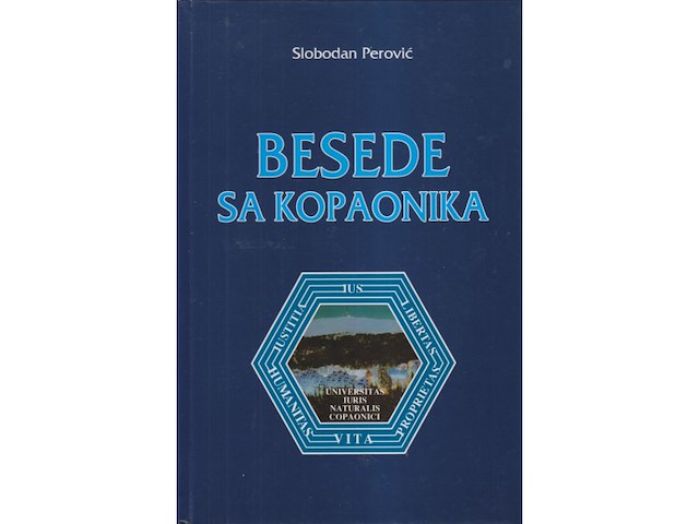 BESEDE SA KOPAONIKA 1990-2002 / Slobodan Perović