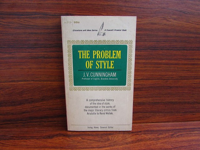The Problem of Style - J. V. Cunningham