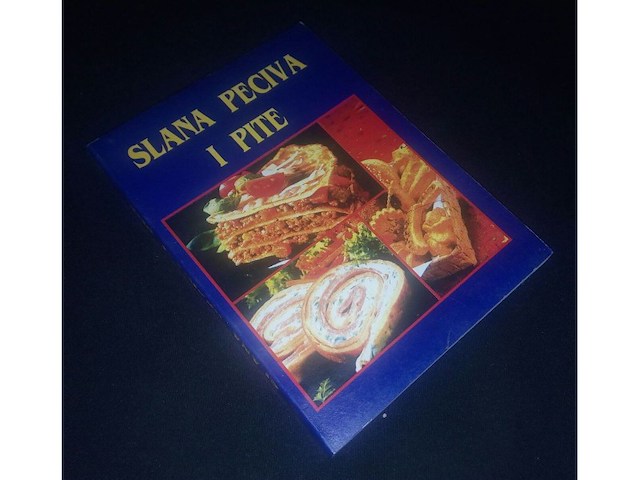 SLANA PECIVA I PITE