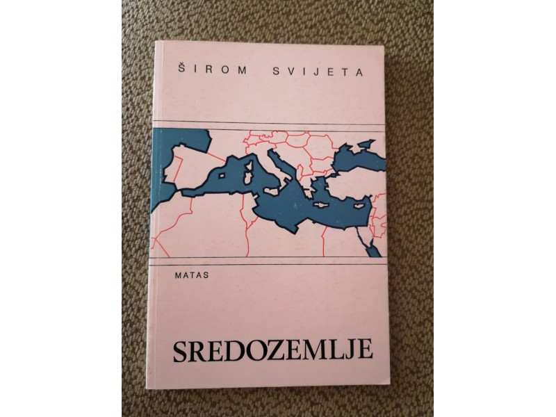 Sredozemlje - Mate Matas