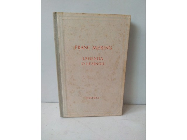 Legenda o Lesingu - Franc Mering