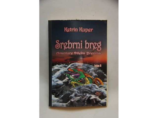 Srebrni breg - Ketrin Kuper