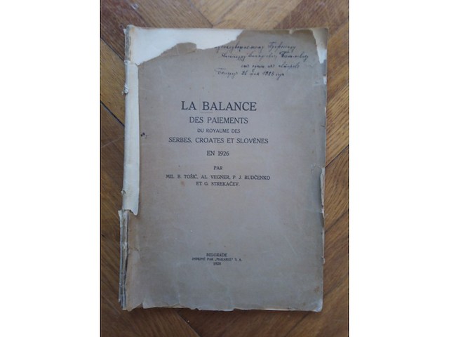 Posveta LA BALANCE DES PAIEMENTS DU ROYAUME... EN 1926.