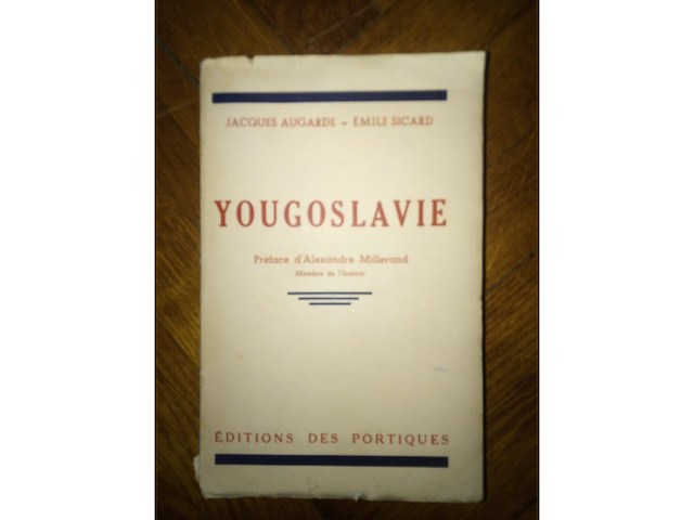 YOUGOSLAVIE (1935)  Augarde, Sicard, Millerand