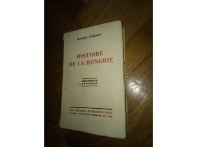 FRANCOIS ECKHARDT: Histoire de la Hongrie