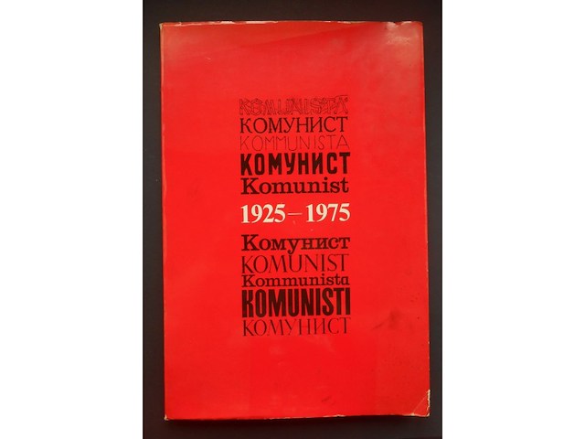 KOMUNIST 1925-1975