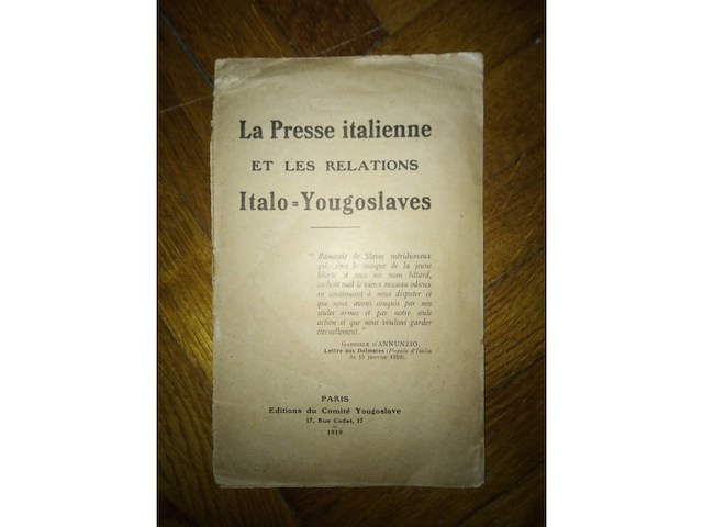 La Presse italienne et les relations Italo-Yougoslaves