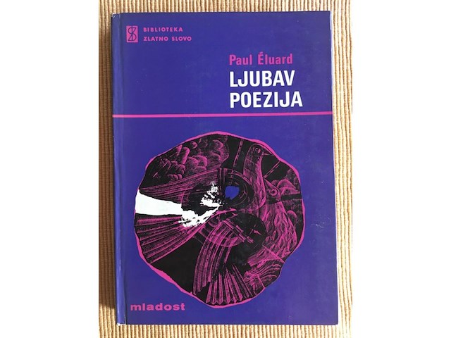 Ljubav poezija  - Paul Eluard