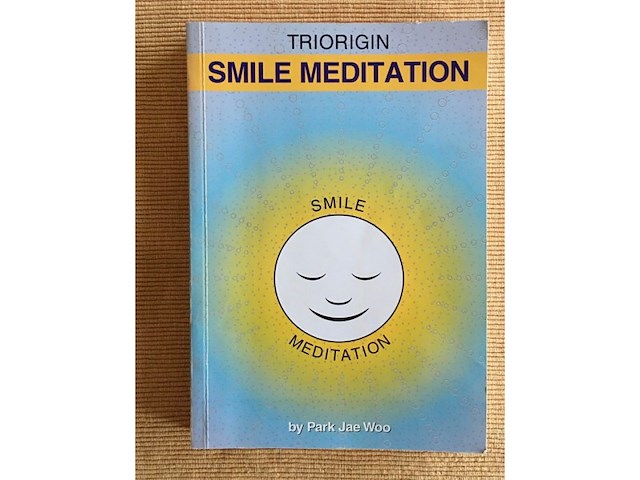 Smile meditation - Park Jae Woo